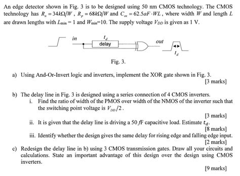 Solved An Edge Detector Shown In Fig 3 Is To Be Designed