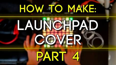 How To Make A Launchpad Cover Part 4 MIDI Effect Lights Chain Based Light Effects YouTube
