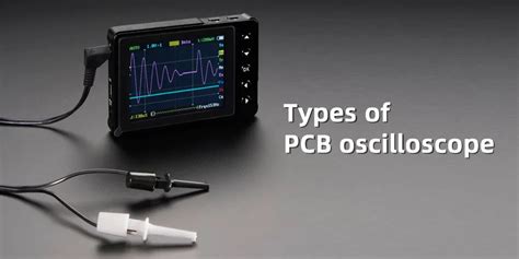 Pcb Oscilloscope The Illustrated Guide Pcba Manufacturers