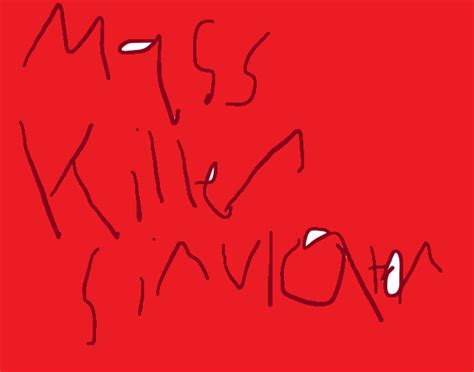 Mass Killer Simulator By Bitminer
