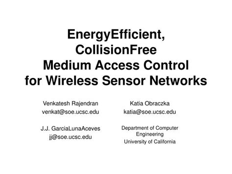 Ppt Energyefficient Collisionfree Medium Access Control For Wireless
