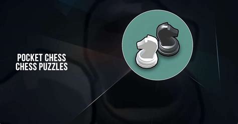 Download And Play Pocket Chess Chess Puzzles On Pc And Mac Emulator