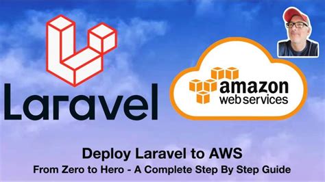 2024 All You Need To Know To Deploy Laravel To Amazon Aws Aws
