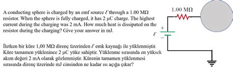 Solved A Conducting Sphere Is Charged By An Emf Source ε Through A 1