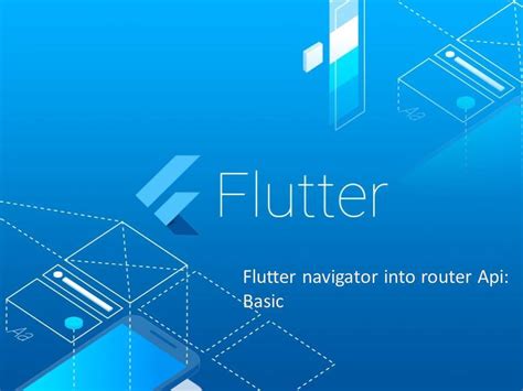 Flutter Navigator Into Router Api Basic Exabyting