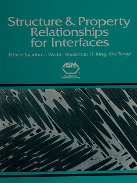 Asm Structure And Property Relationships For Interfaces Pdf