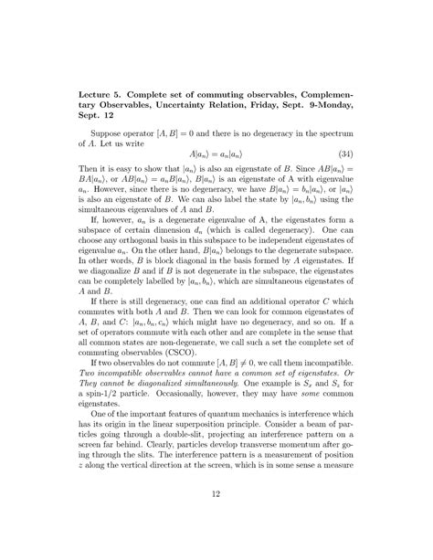 qm lecture 5 phys 622 qm lecture 5 lecture 5 complete set of
