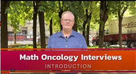 Math Oncology Interviews Mathematical Oncology