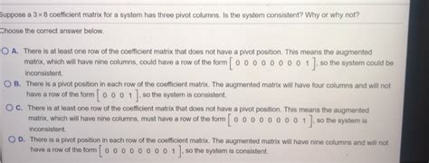 solved suppose a 3x 8 coefficient matrix for a system has
