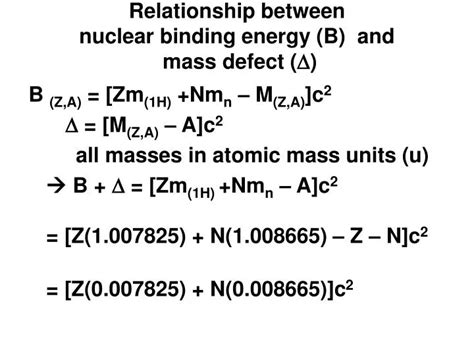 Ppt Relationship Between Nuclear Binding Energy B And Mass Defect D Powerpoint