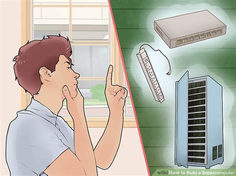 How To Build A Supercomputer Steps With Pictures WikiHow