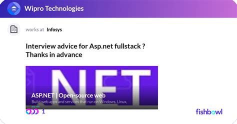 Interview Advice For Asp Net Fullstack Thanks I Fishbowl