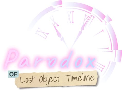 Paradox Of Lost Object Timeline Object Shows Community Fandom