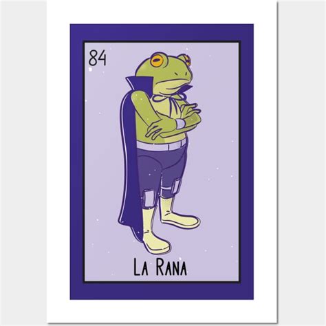 La Rana Mexican Luchador Frog Loteria Card Frog Posters And Art Prints Teepublic