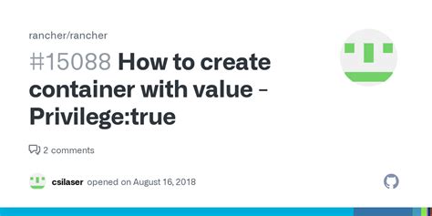 how to create container with value privilege true · issue 15088