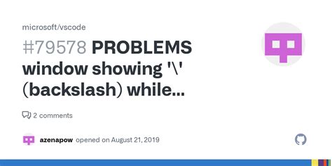 PROBLEMS Window Showing Backslash While Remote Development Issue Microsoft