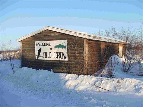 Ultima Thule Old Crow An Arctic Native Village In Northern Yukon Canada