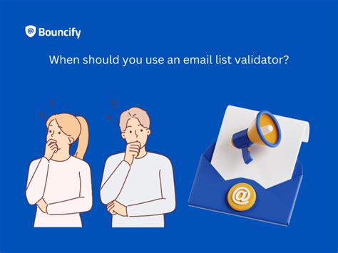 When Should You Use An Email List Validator