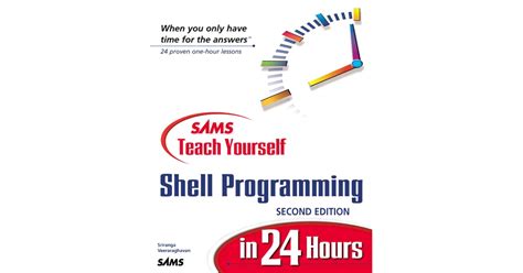 Sams Teach Yourself Shell Programming In 24 Hours Second Edition Book