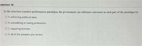 Solved Uestion 16in The Structure Conduct Performance
