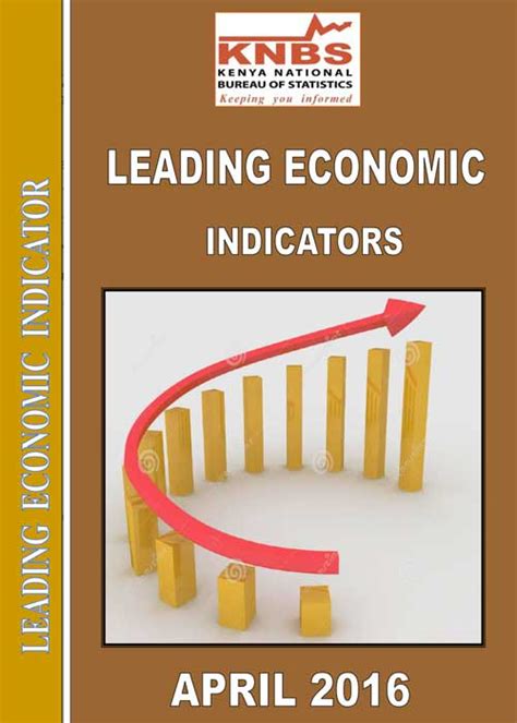 Leading Economic Indicators April 2016 Kenya National Bureau Of