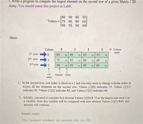 Solved Write A Program To Compute The Largest Element On Chegg