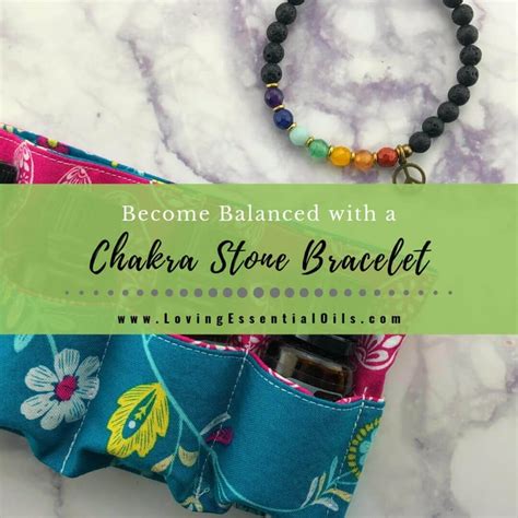 How To Balance Chakras And Improve Your Wellbeing Loving Essential Oils