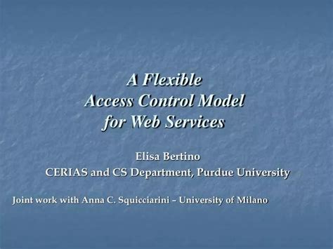 Ppt A Flexible Access Control Model For Web Services Powerpoint Presentation Id5127238