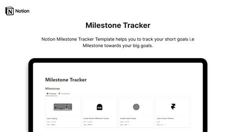 Notion Milestone Tracker Template