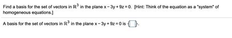 solved find a basis for the set of vectors in r3 in the
