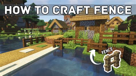 How To Make A Fence In Minecraft Craft Your Perfect Fence In Minecraft Today