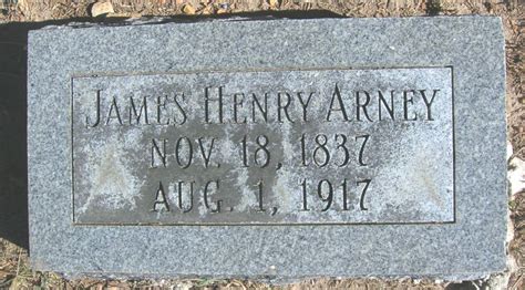 James Henry Arney 1837 1917 Find A Grave Memorial