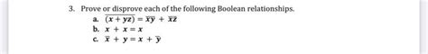 solved 3 prove or disprove each of the following boolean