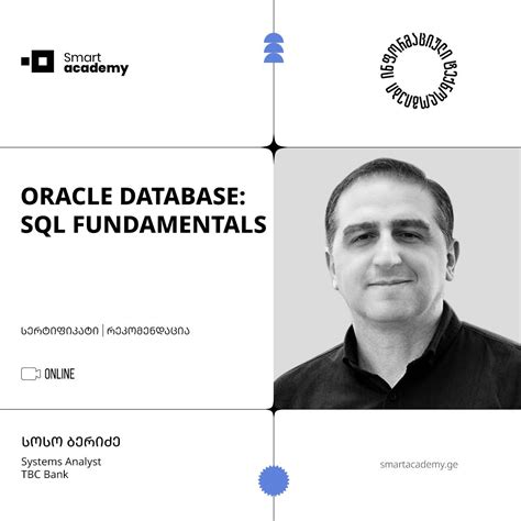 Smart Academy • სმარტ აკადემია On Linkedin 💫 Oracle Sql მონაცემთა ბაზების საწყისების კურსზე