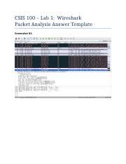 Lab 1 Wireshark Answer Template 1 Docx CSIS 100 Lab 1 Wireshark Packet Analysis Answer
