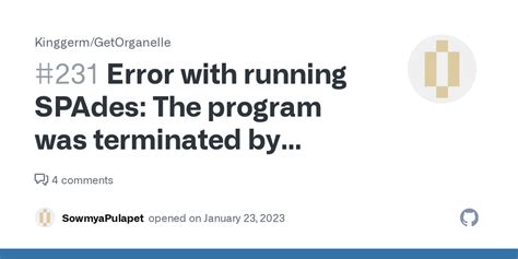 Error With Running Spades The Program Was Terminated By Segmentation
