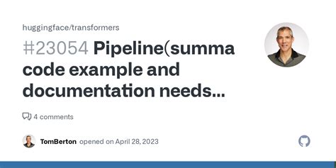 Pipelinesummarization Code Example And Documentation Needs Updating