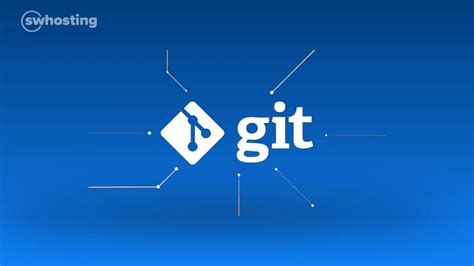 Git Basic Commands Beginners Guide Sw Hostings Blog