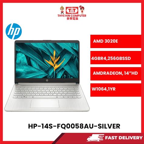 HP 14S-FQ0058AU 14"HD (AMD ATHLON 3020E,4GB RAM,256GB SSD,RADEON ,WIN10 ...