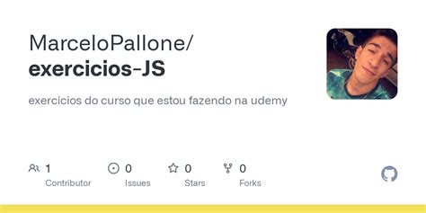 GitHub MarceloPallone Exercicios JS Exercicios Do Curso Que Estou Fazendo Na Udemy