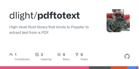 Github Dlightpdftotext High Level Rust Library That Binds To Poppler To Extract Text From A Pdf