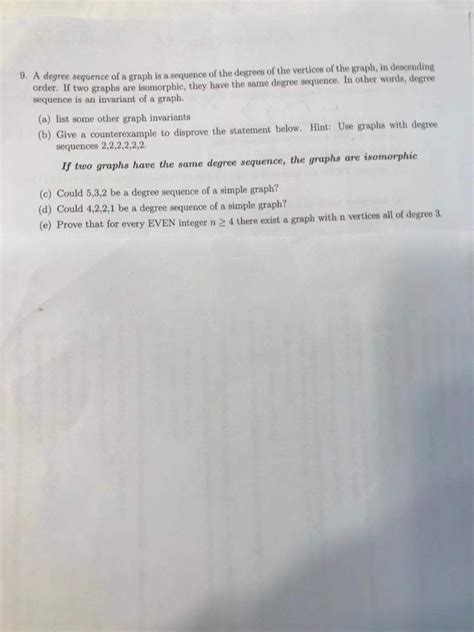 Solved A Degree Sequence Of A Graph Is A Sequence Of The Chegg