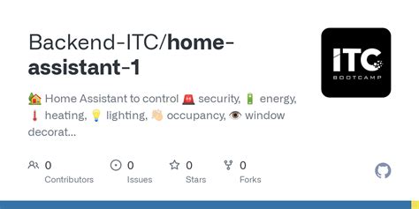 GitHub Backend ITC Home Assistant Home Assistant To Control Security Energy