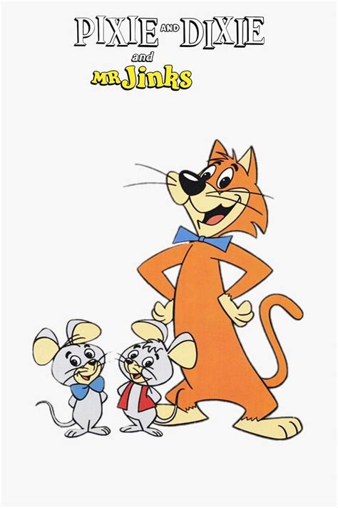 Pixie And Dixie And Mr Jinks