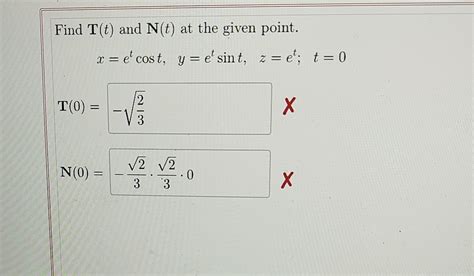 Solved Find T T And N T At The Given Point