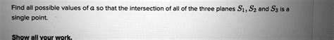 solved find all possible values of a so that the intersection of all