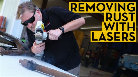 Video How To Remove Rust With Lasers Videos Grassroots Motorsports