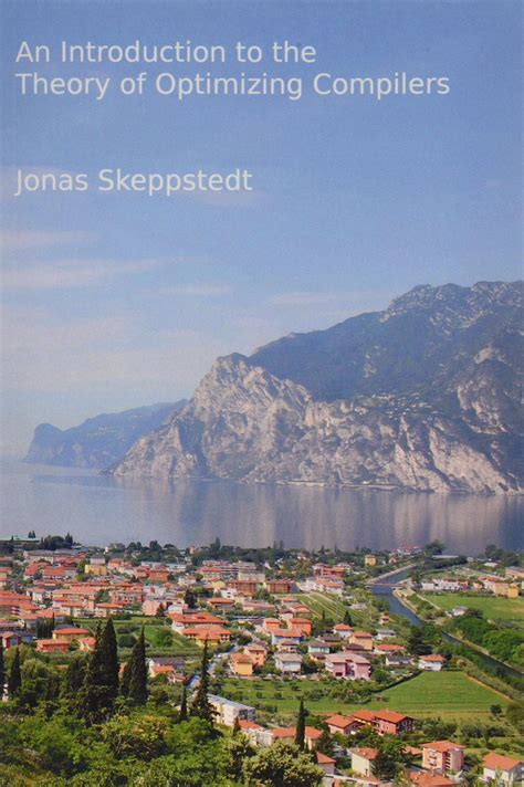 An Introduction To The Theory Of Optimizing Compilers With Performance Measurements On Power