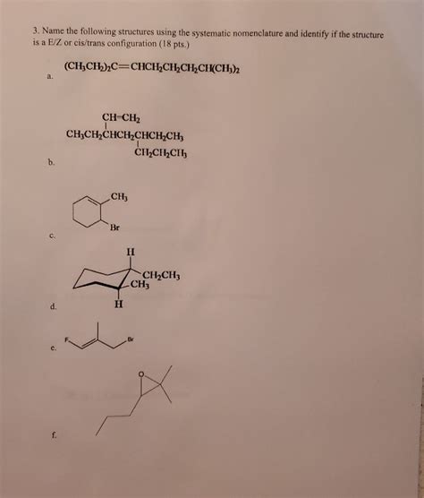 solved name the following structures using the systematic