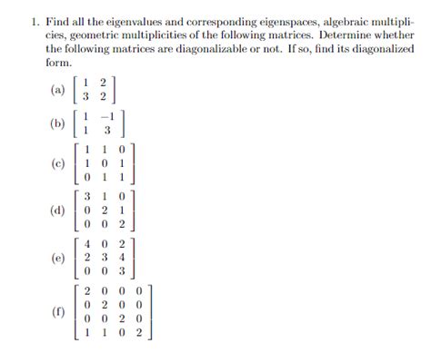 Solved Find All The Eigenvalues And Corresponding Chegg Com